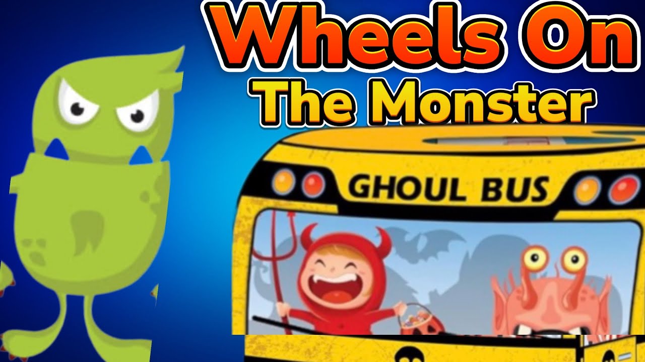 WHEELS on the SPOOKY MONSTER BUS HALLOWEEN BUS - YouTube