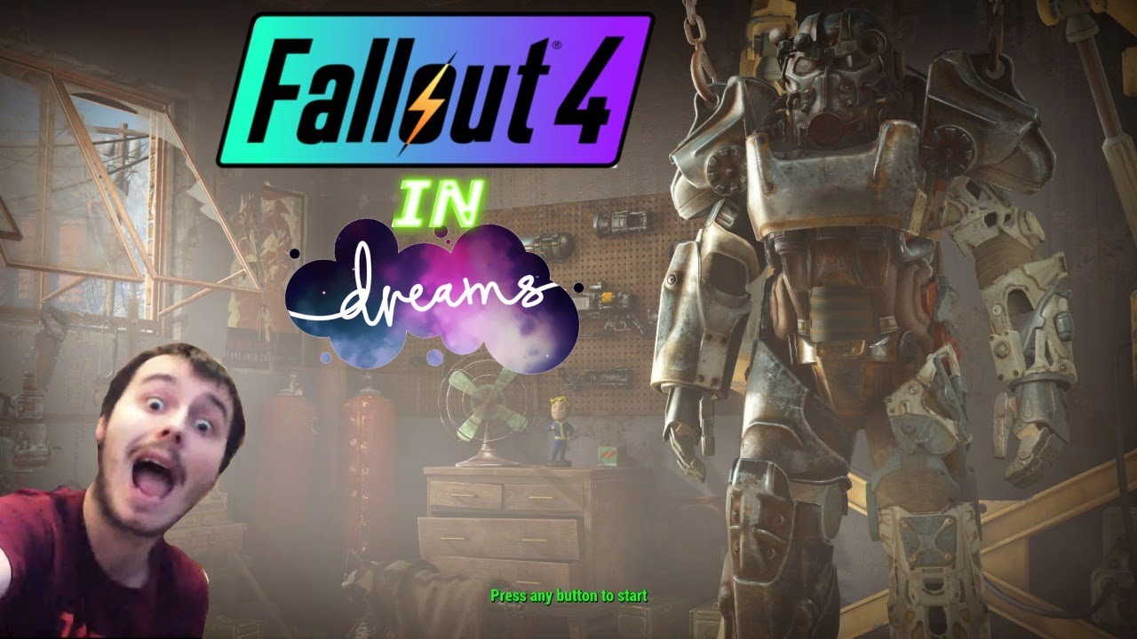 Dreams Full Release (FALLOUT 4 IN DREAMS) !!!! - YouTube