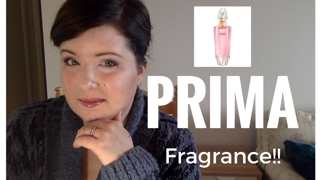 SMELL AMAZING WITH AVON PRIMA FRAGRANCE!!!!! 2016 - YouTube