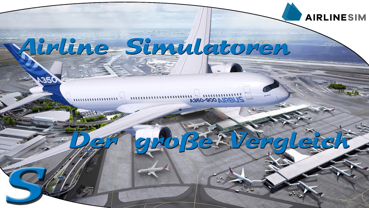 Airline Simulatoren / Tycoon / Manager #07 - Airlinesim [Deutsch/German ...