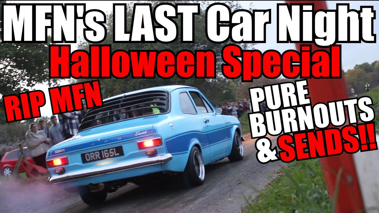 LAST MFN Car Night Halloween Special (RIP MFN) SENDSS! - YouTube