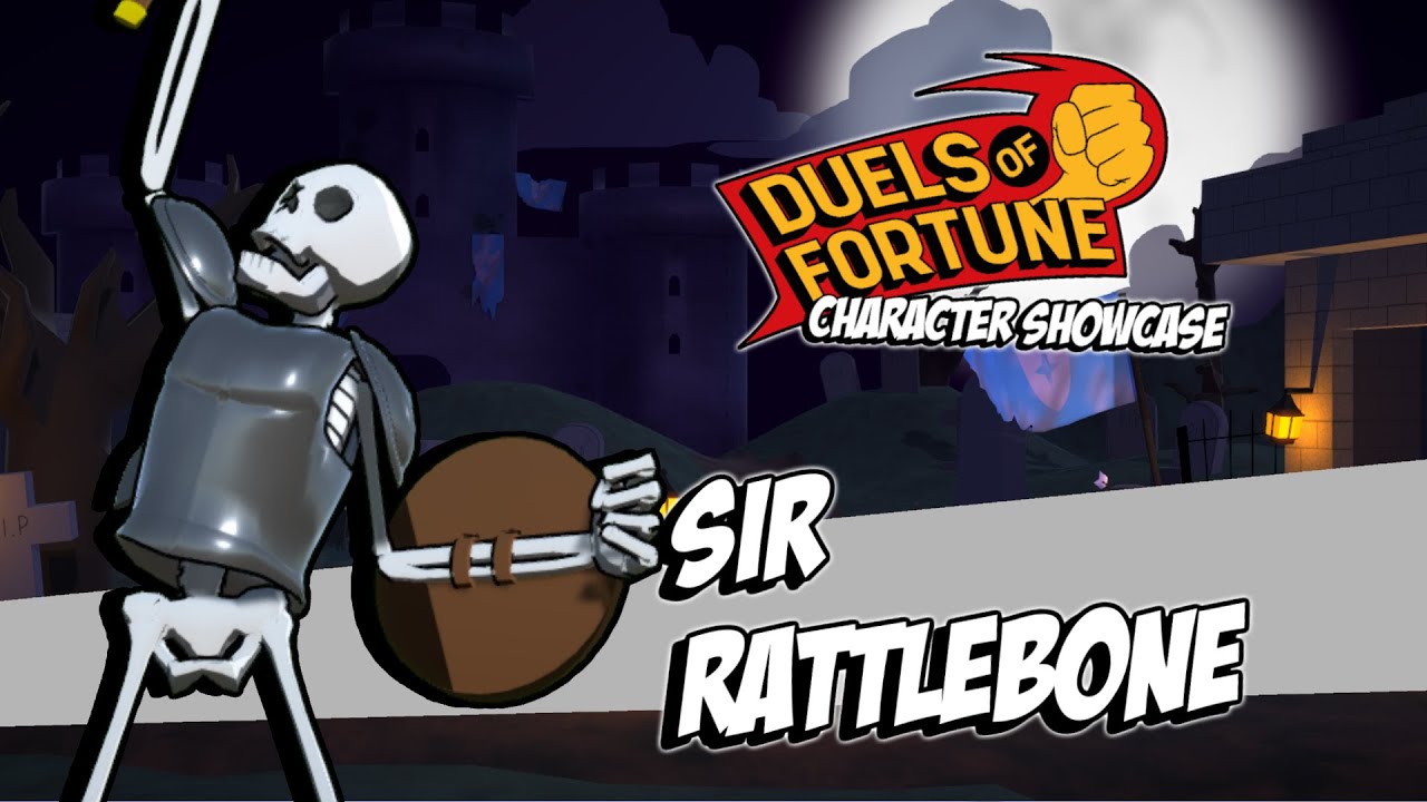 Duels of Fortune Character Showcase #3: SIR RATTLEBONE - YouTube