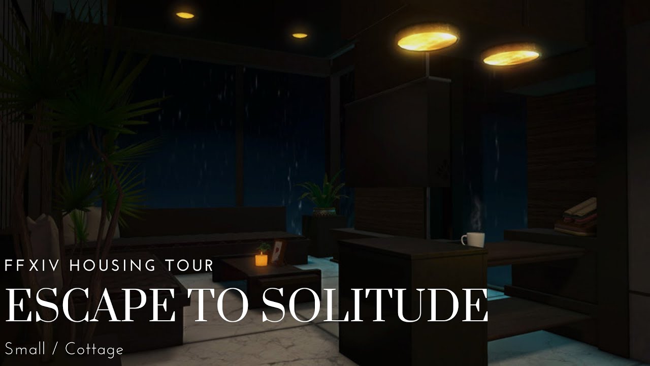 Escape to Solitude - FFXIV Housing Tour - YouTube