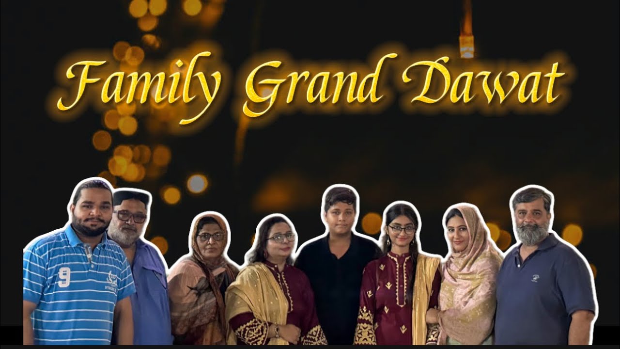 Choti Behn ke 1st year mein A grade aane par family ki grand dawat🫠💫 ...