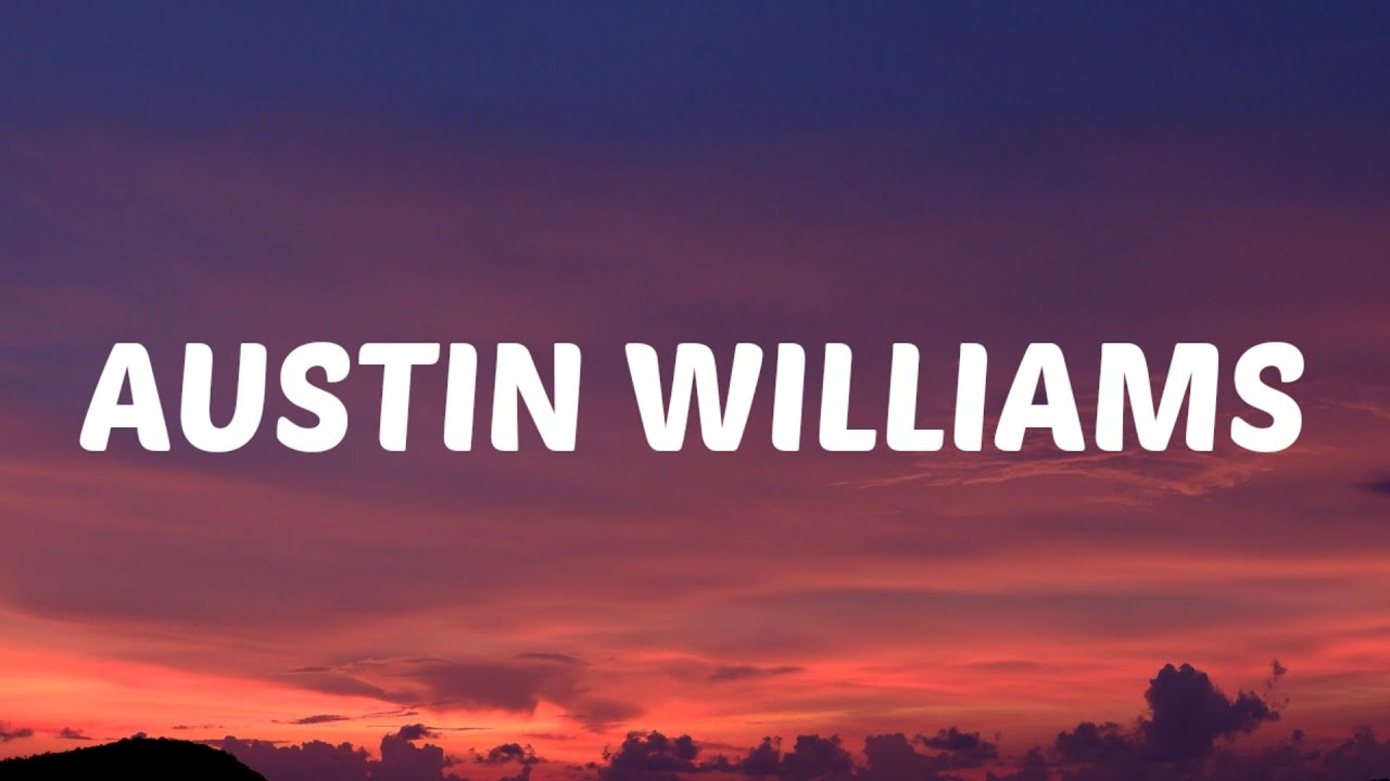 Quitter - Austin Williams (Lyrics) - YouTube