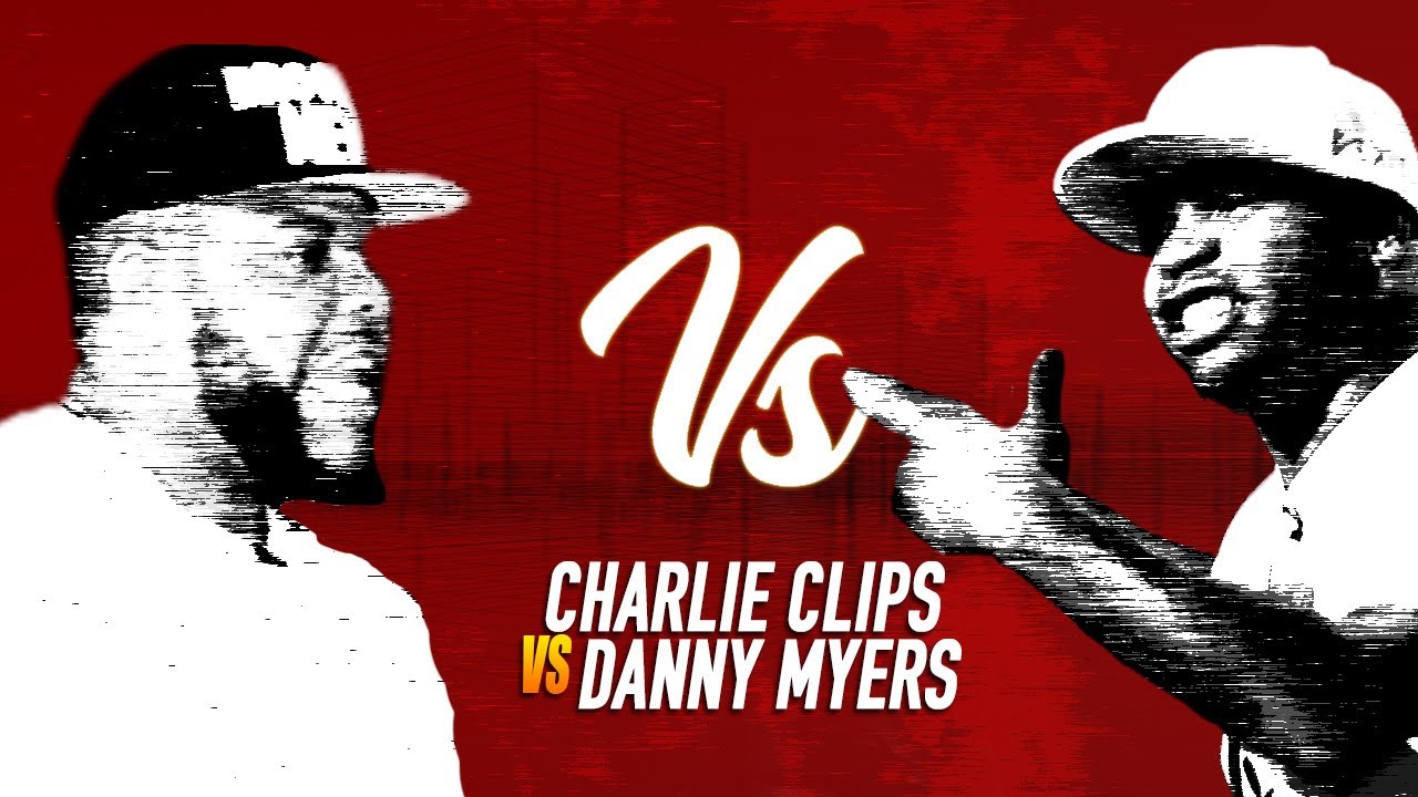 CHARLIE CLIPS VS DANNY MYERS RARE RAP BATTLE - YouTube