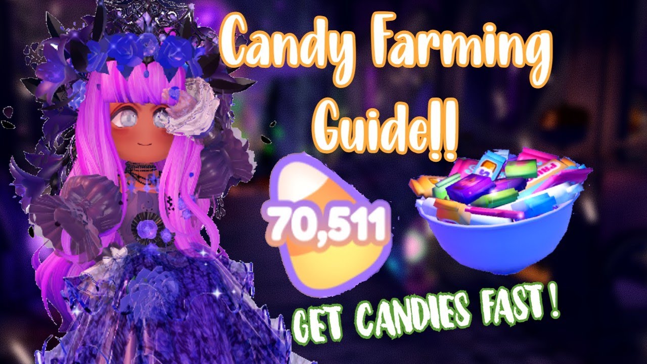Candy farming guide - Royalloween 2024! - YouTube