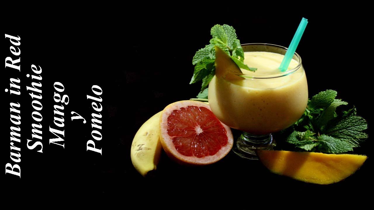 el mejor SMOOTHIE DE POMELO Y MANGO - YouTube