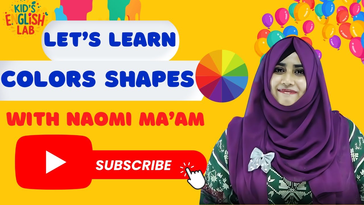 🎬 Let’s Learn Colors Shapes Today with Kids English Lab! - YouTube