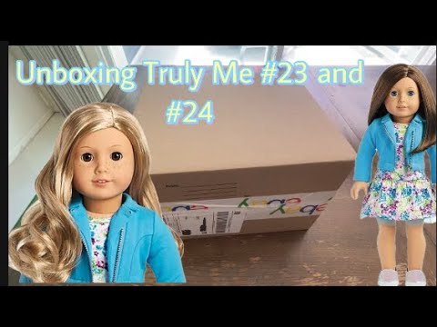 Unboxing American Girl Doll Truly me #23 and #24! - YouTube