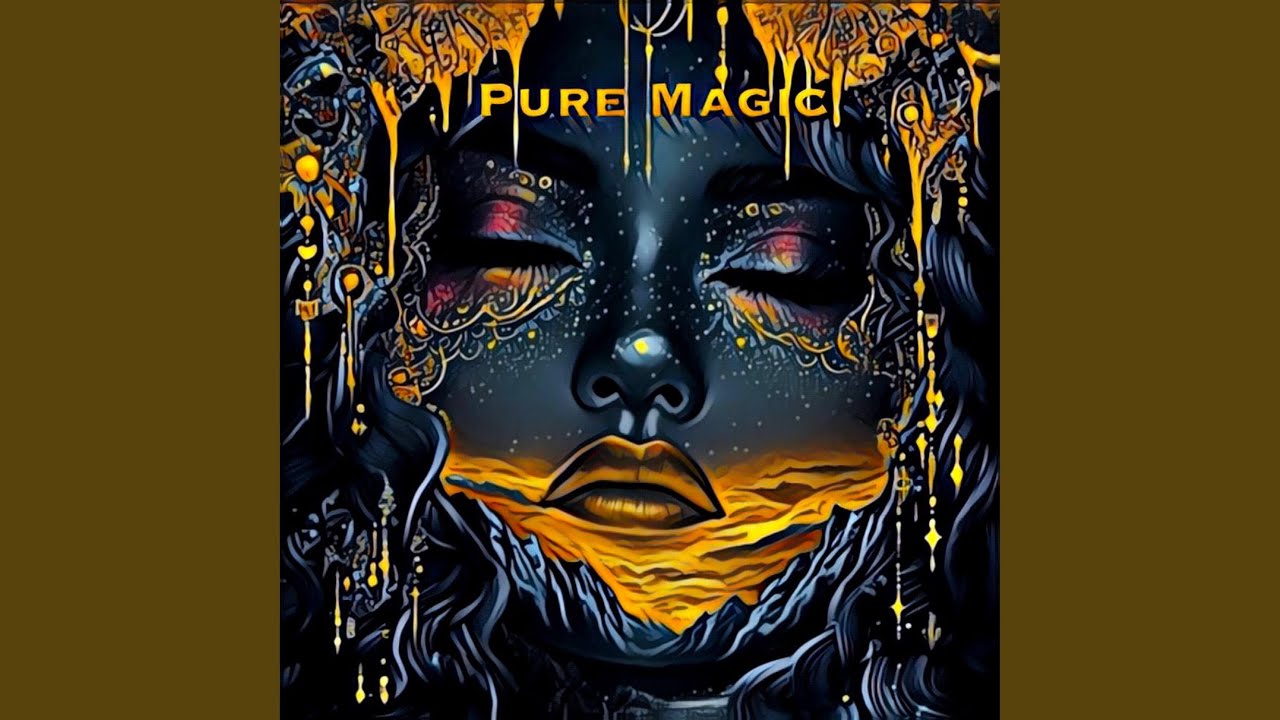Pure Magic - YouTube