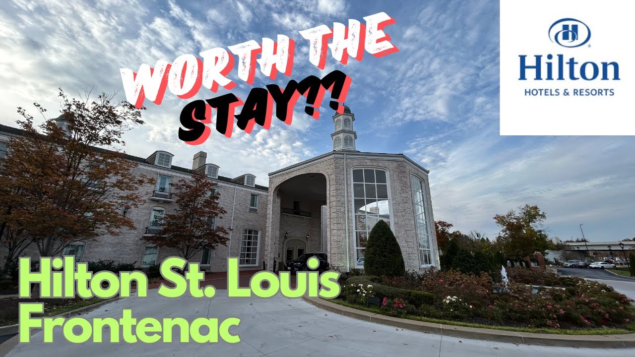 Hilton St. Louis Frontenac Hotel Stay & Review in 4K - Worth the Stay ...