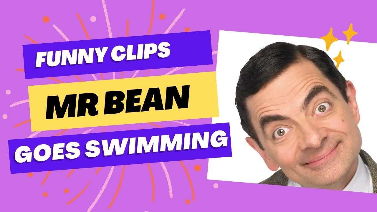 Mr Bean Funny Clips | Mr Bean goes swimming - YouTube