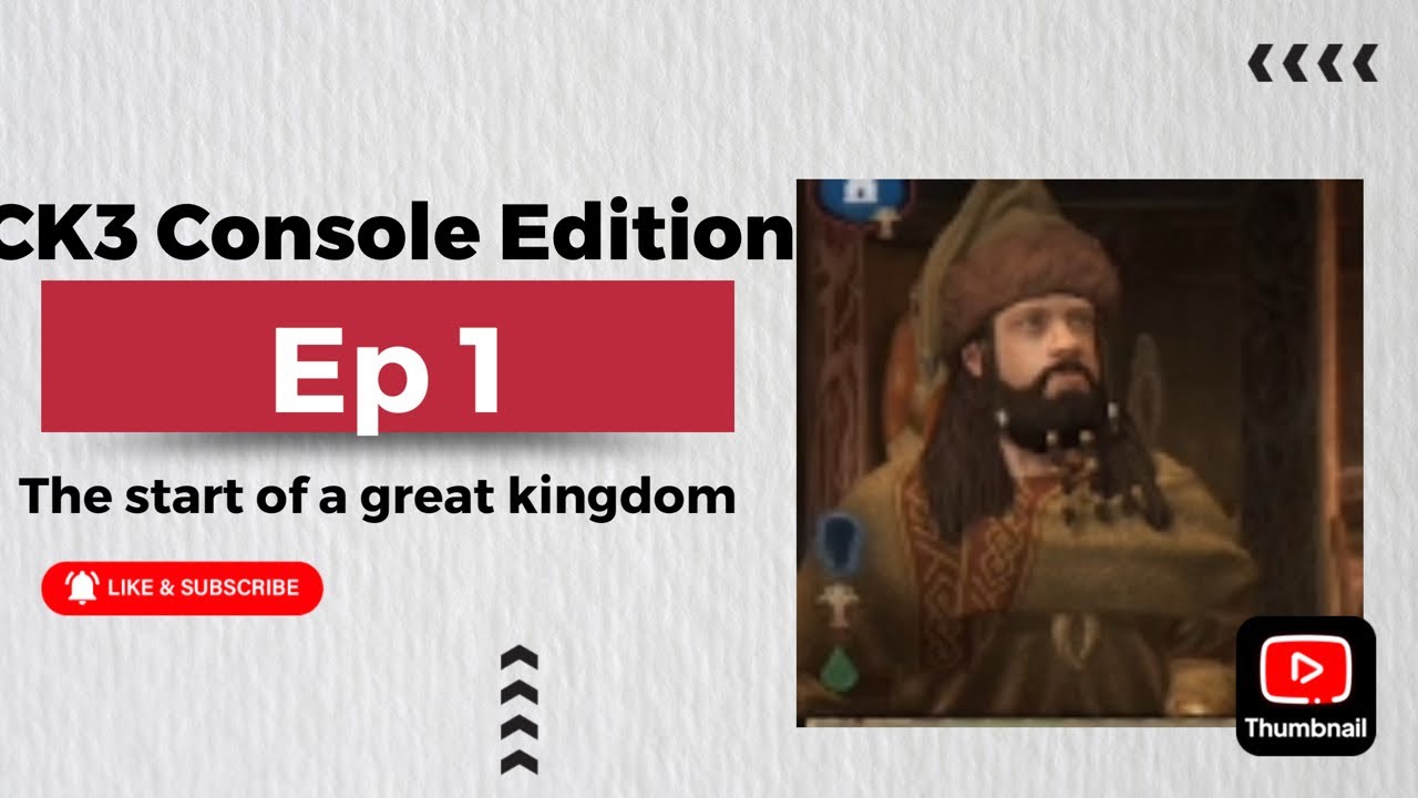CK3 Console Edition Ep1: The start of a great kingdom - YouTube