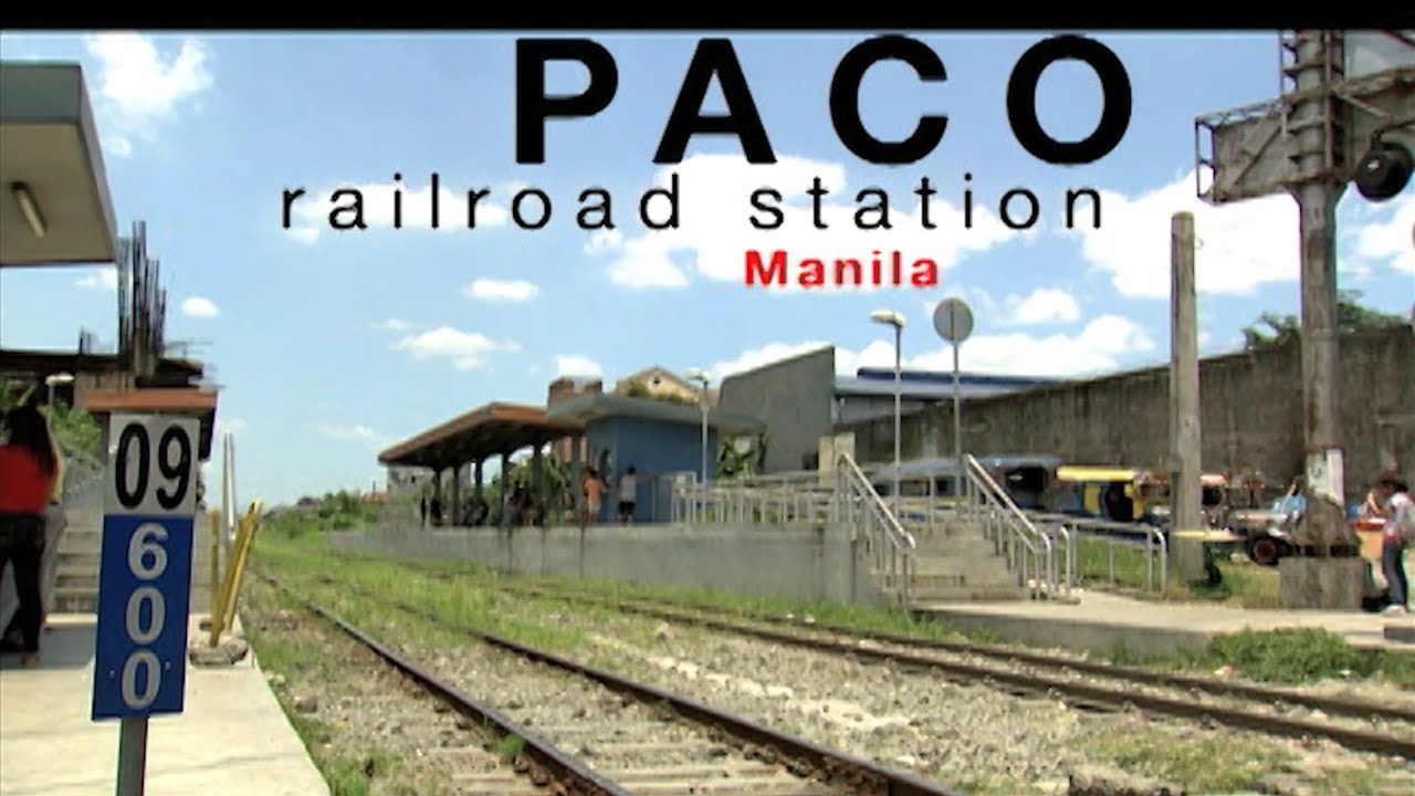 Kwentong Kanto: Paco Railroad Station - YouTube