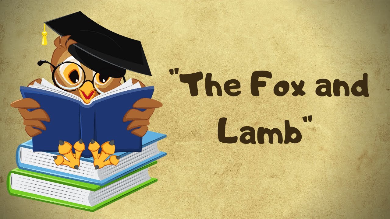 The Fox and The Lamb - Bedtime Story - Read Short Story - YouTube