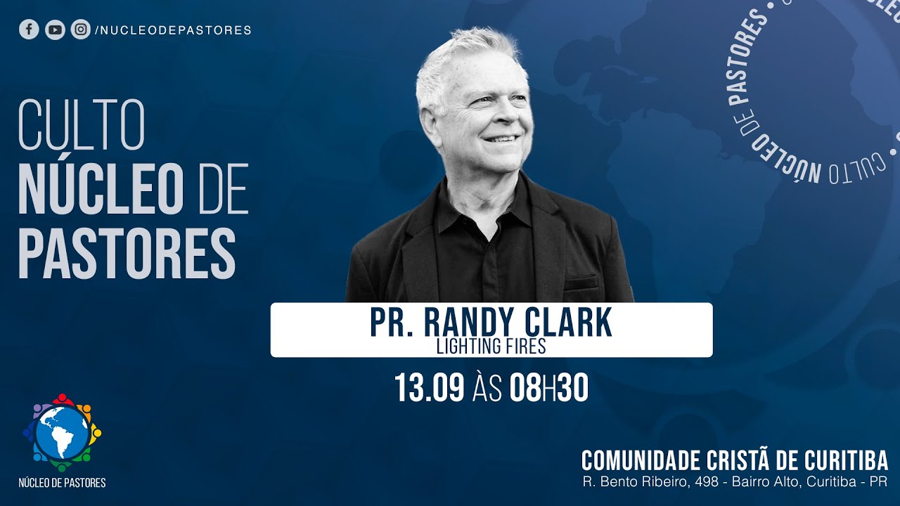 Núcleo de Pastores - 13/09/2023 | PR. RANDY CLARK - YouTube