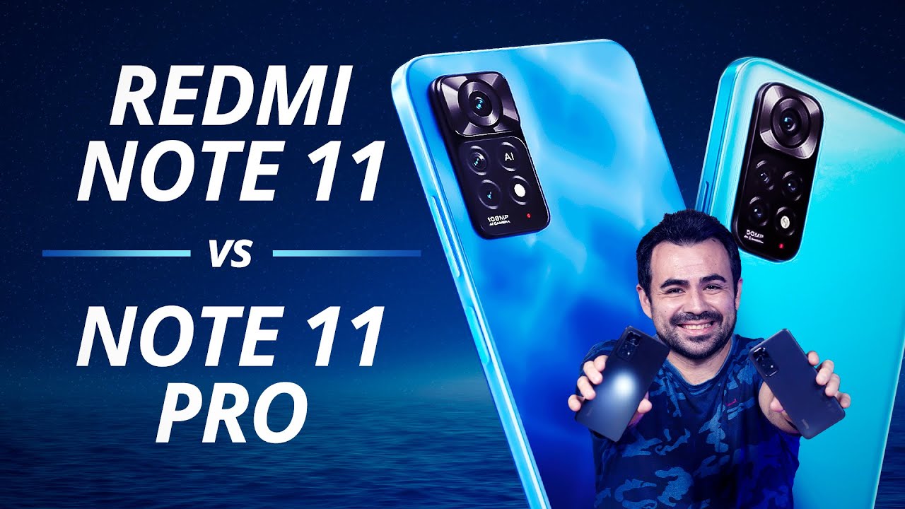 REDMI NOTE 11 vs NOTE 11 PRO - YouTube