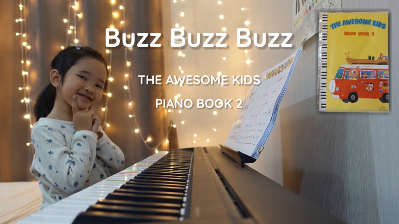 [ Piano ] Buzz Buzz Buzz | 5 years old | - YouTube