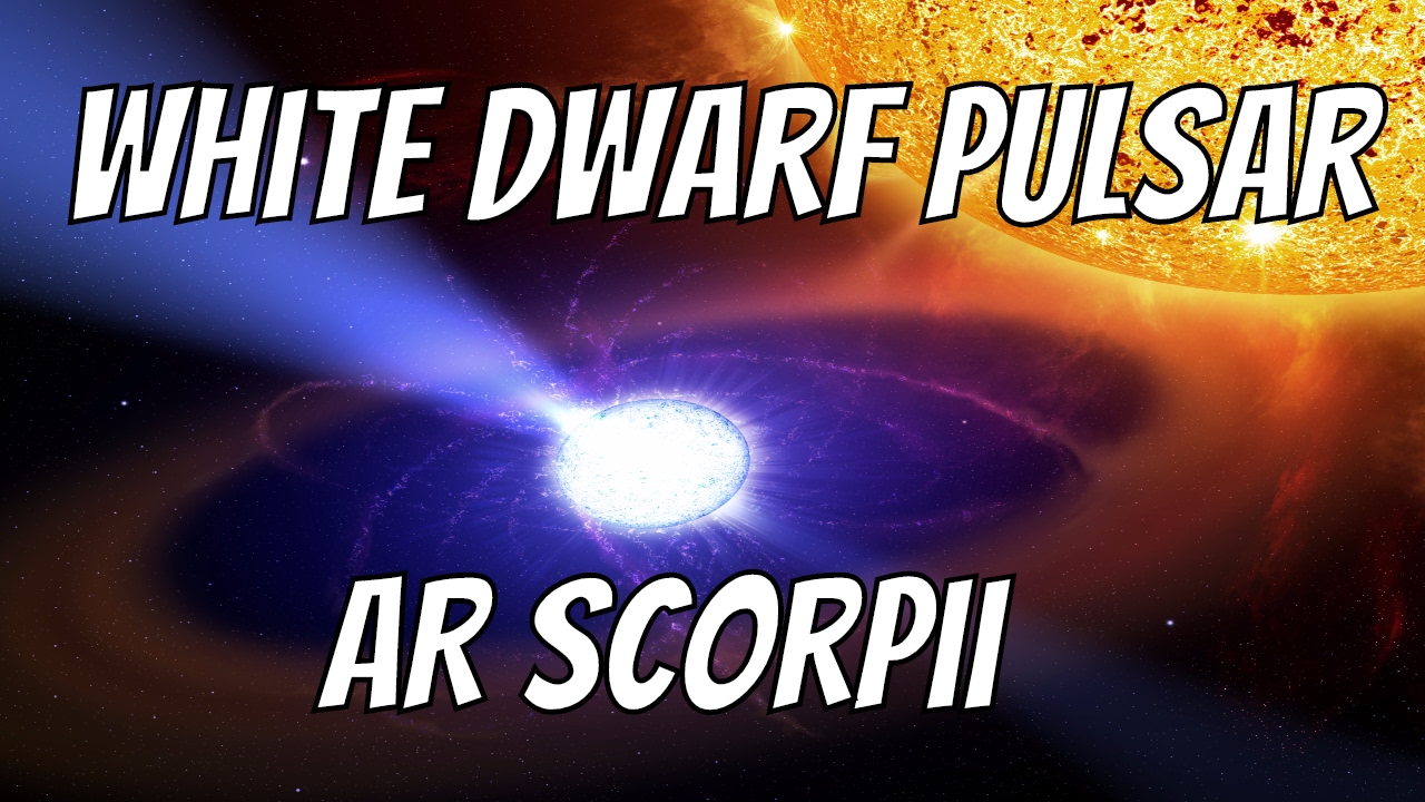 Mysterious White Dwarf Pulsar Discoved (AR Scorpii) - Universe Sandbox² ...
