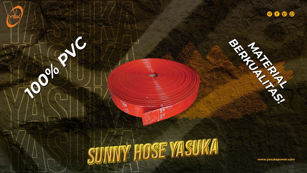 SUNNY HOSE YASUKA | SELANG IRIGASI 100% PVC - YouTube