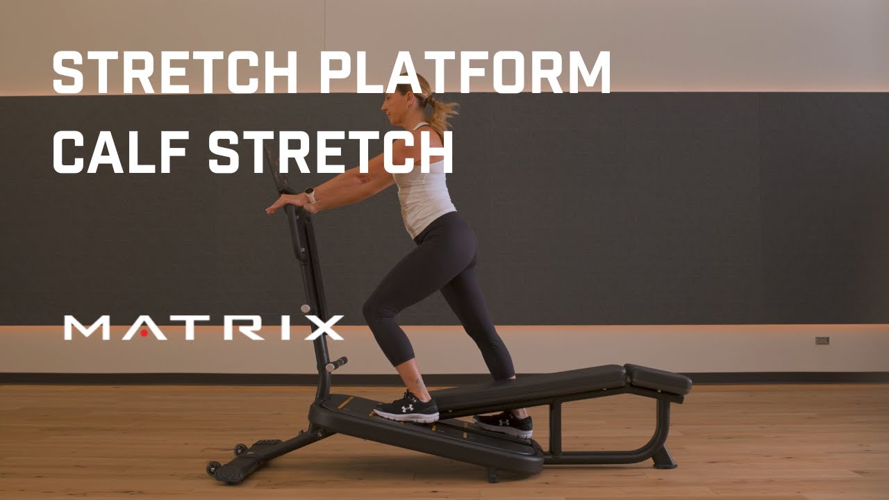 How to a Calf stretch on your right leg on the Matrix Stretch Platform ...