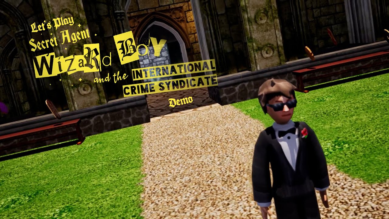 Let's Play Secret Agent Wizard Boy and the Internation Crime Syndicate ...