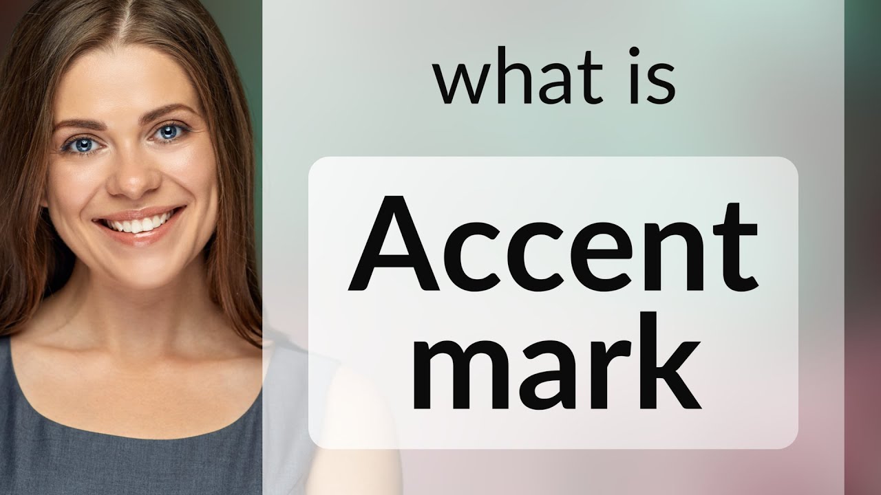 Understanding Accent Marks in English - YouTube