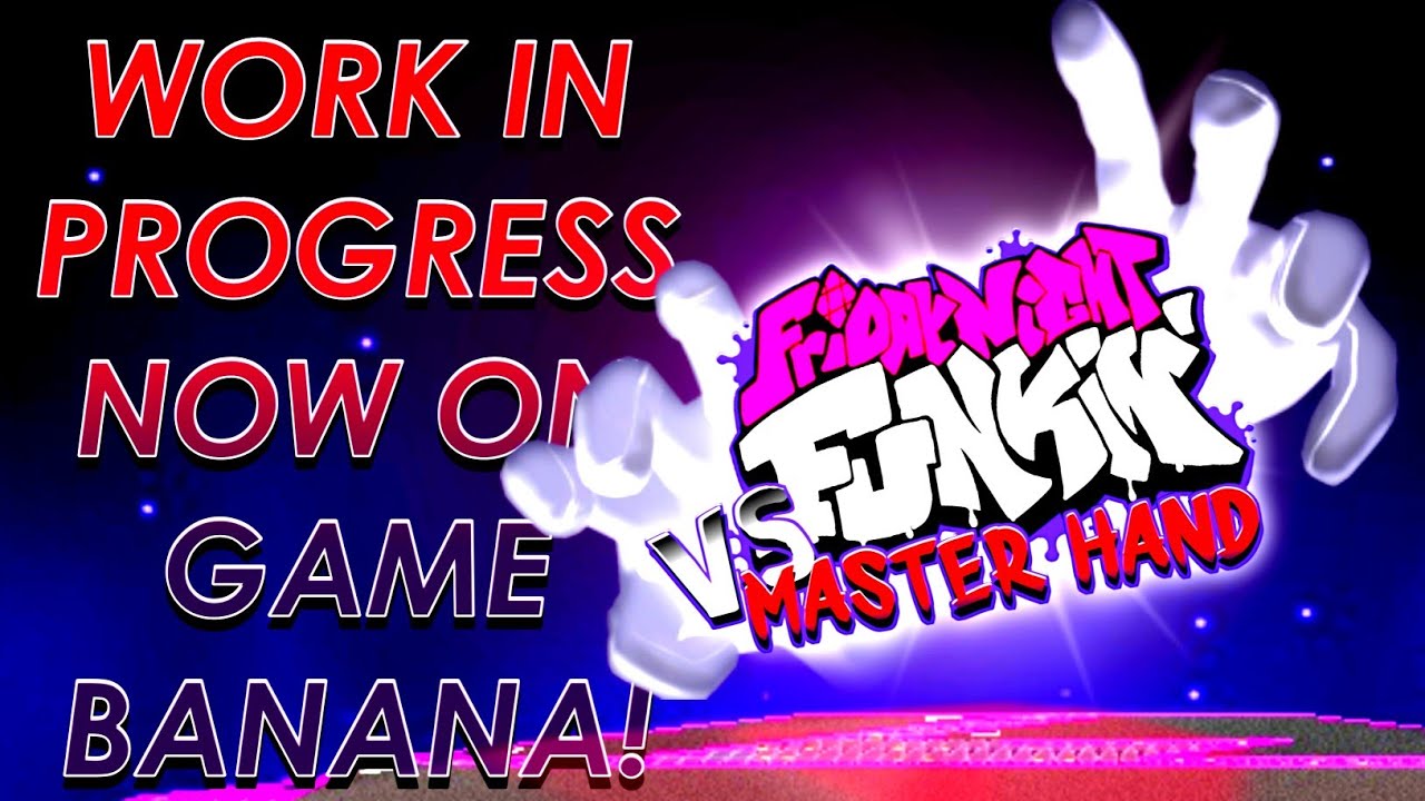 [OUTDATED] FNF: MASTER HAND | Friday Night Funkin': VS Master Hand Mod ...