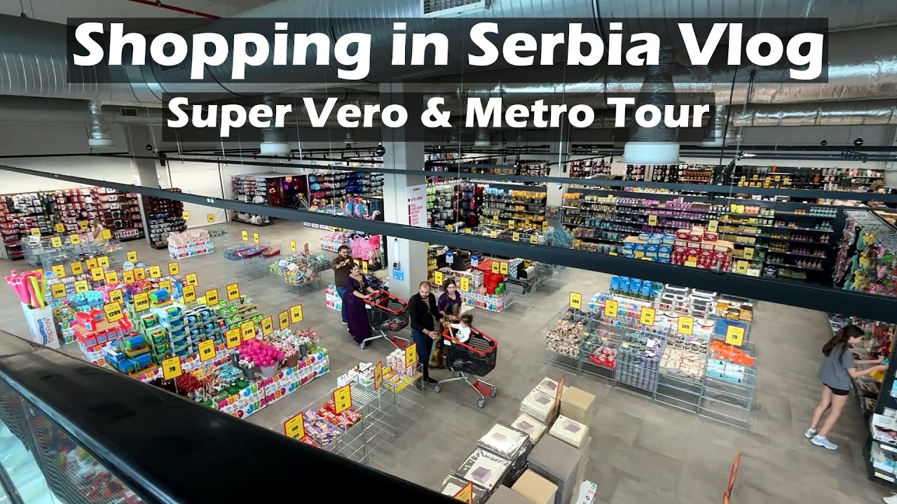 Shopping in Novi Sad, Serbia Vlog | Super Vero & Metro Tour | Life in ...