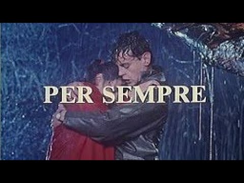 Навсегда / Per Sempre (1987). реж. Ламберто Бава