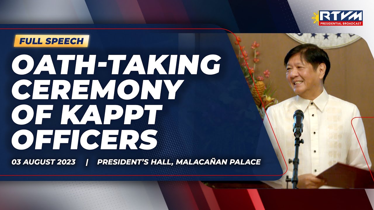 Oath-taking Ceremony of KAPPT Officers (Speech) 8/3/2023 - YouTube