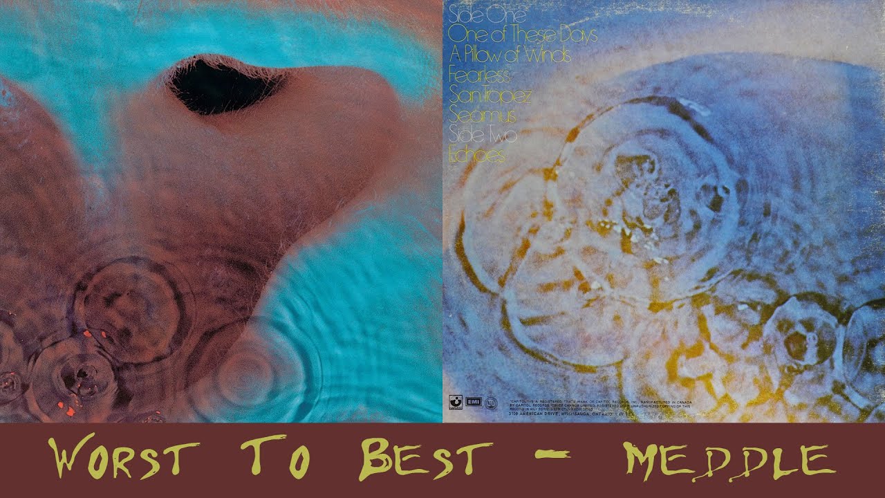 Meddle: Ranking Album Songs From Worst To Best! - YouTube
