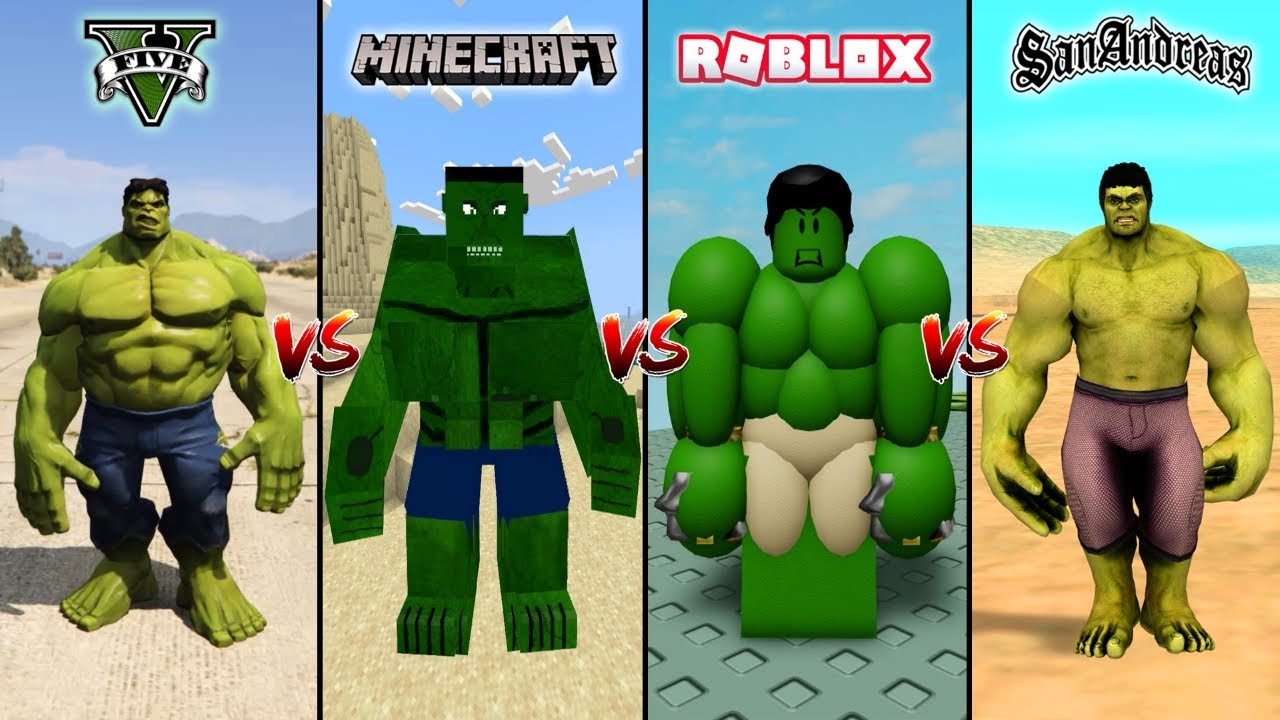 GTA 5 Hulk vs Minecraft Hulk vs Roblox Hulk vs GTA SA Hulk - WHO IS ...