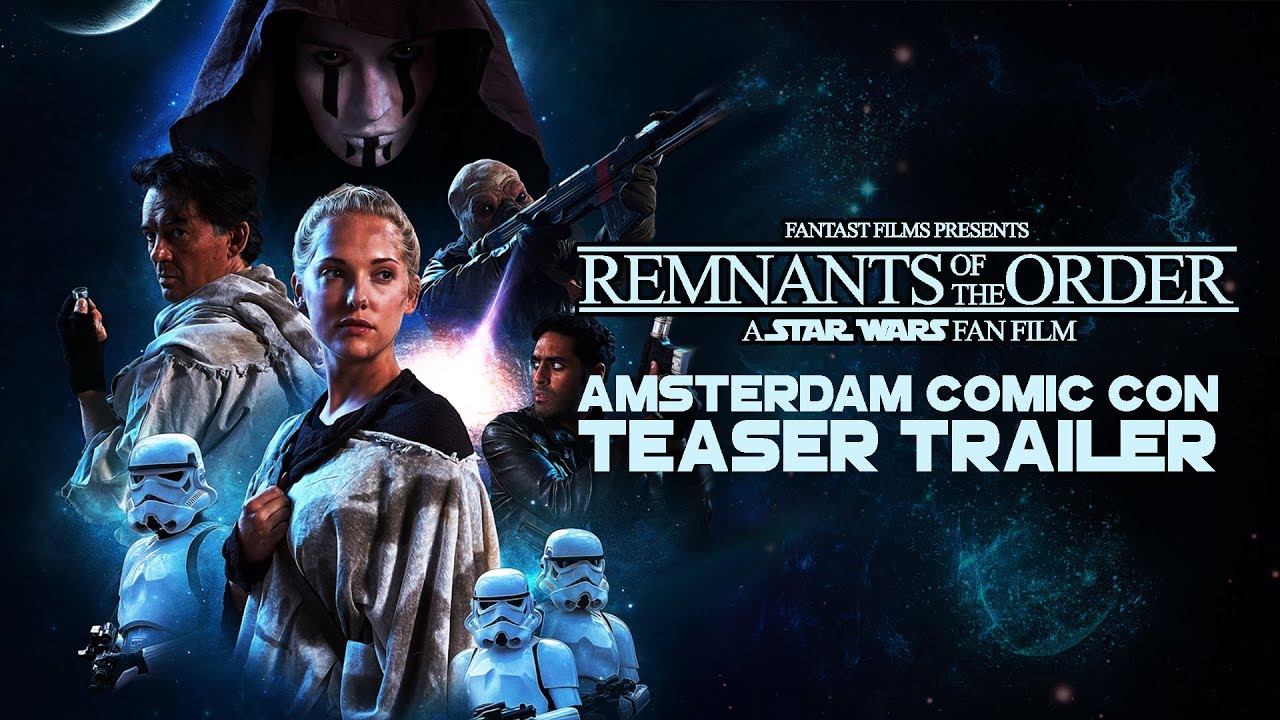 Remnants of the Order - ACC Teaser Trailer! - Star Wars Fan film! - YouTube