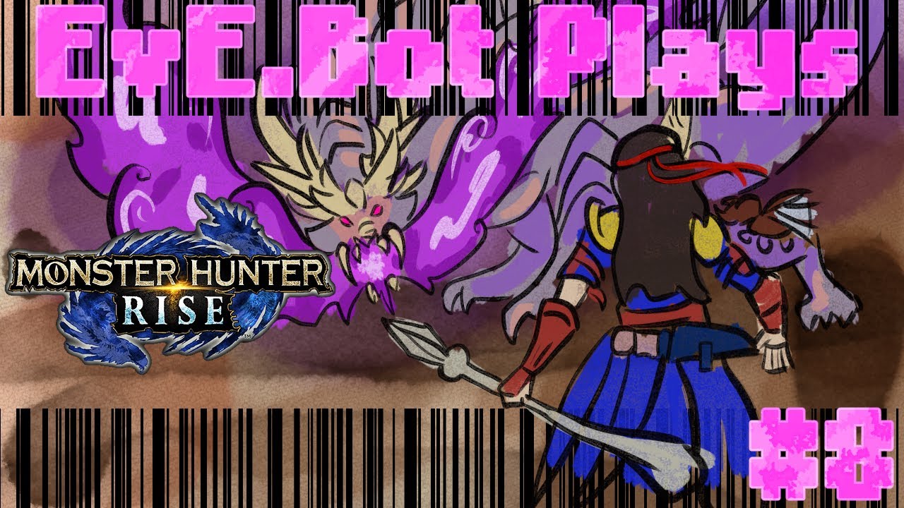 Just having a good time | Izzy EvE.Bot Plays Monster Hunter Rise # 8 ...