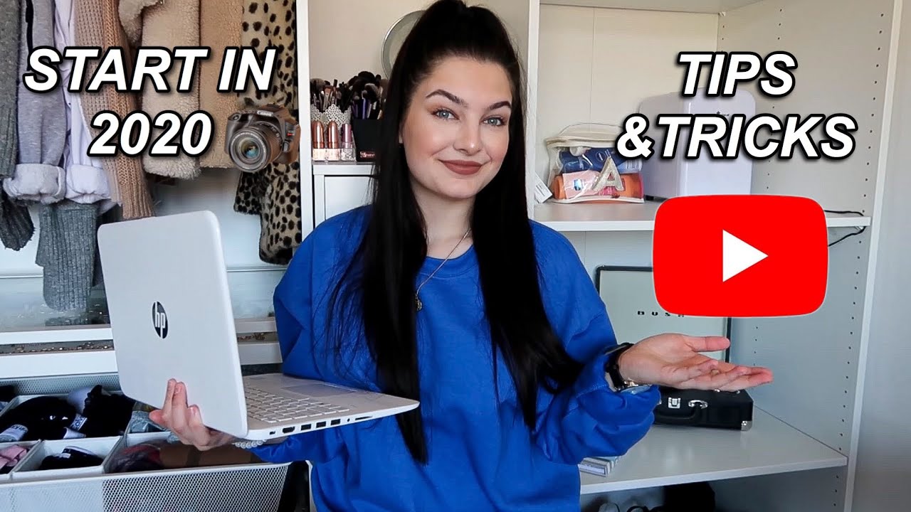 How to Start a Youtube Channel in 2020: Tips and Tricks - YouTube
