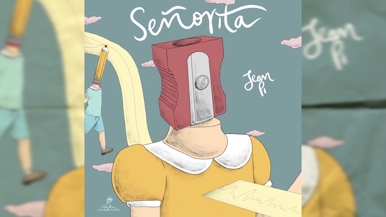 Jean Pi - Señorita (Audio Oficial) - YouTube