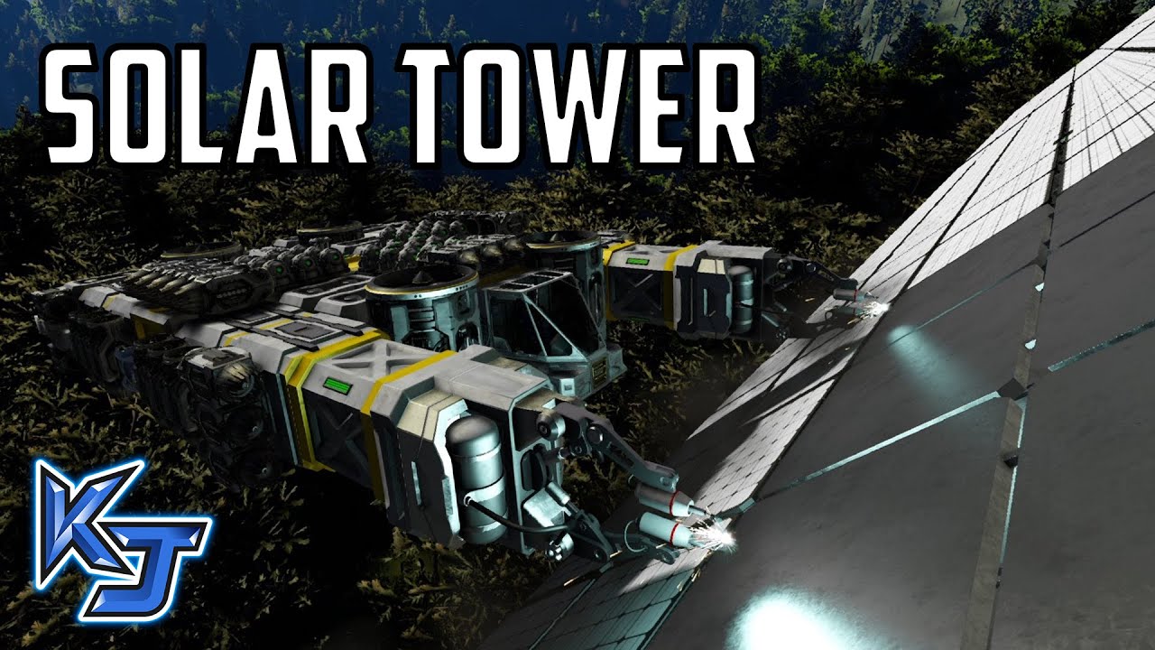 Space Engineers - S5E11 'Solar Tower Online' - YouTube