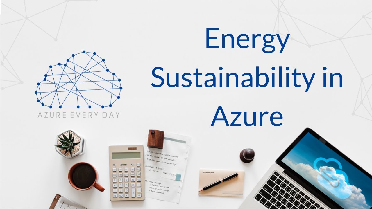 Energy Sustainability in Azure - YouTube