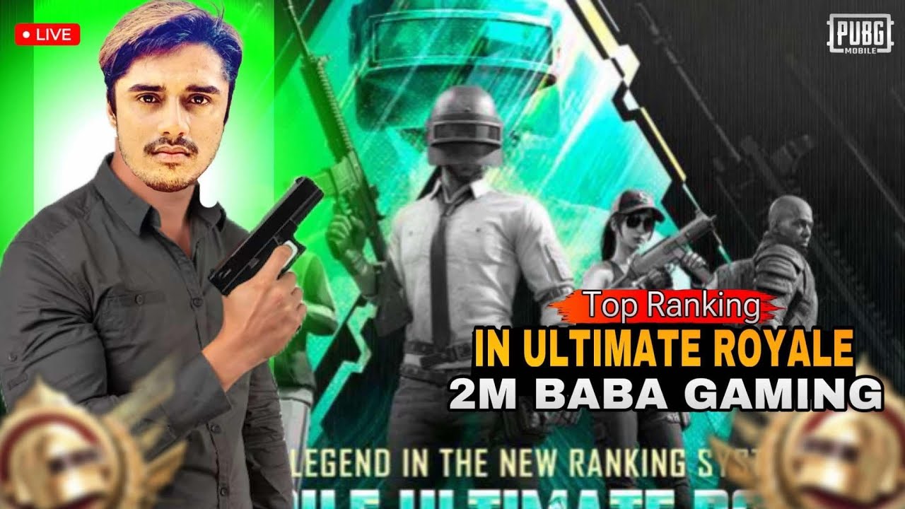 Ultimate Royale ma plus Ni Mil Ry 😟 BABA gaming Live - YouTube