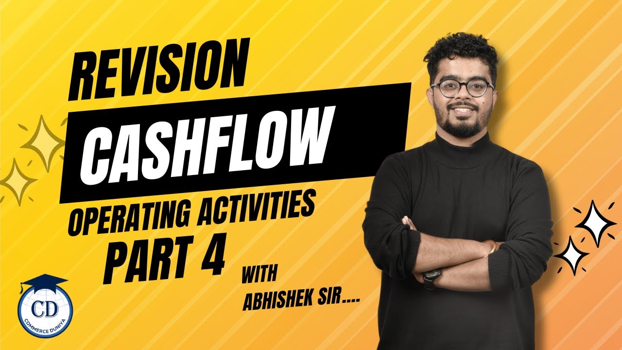 12th Accounts | Cash Flow | Revision | Class 4 & Question Practice ...