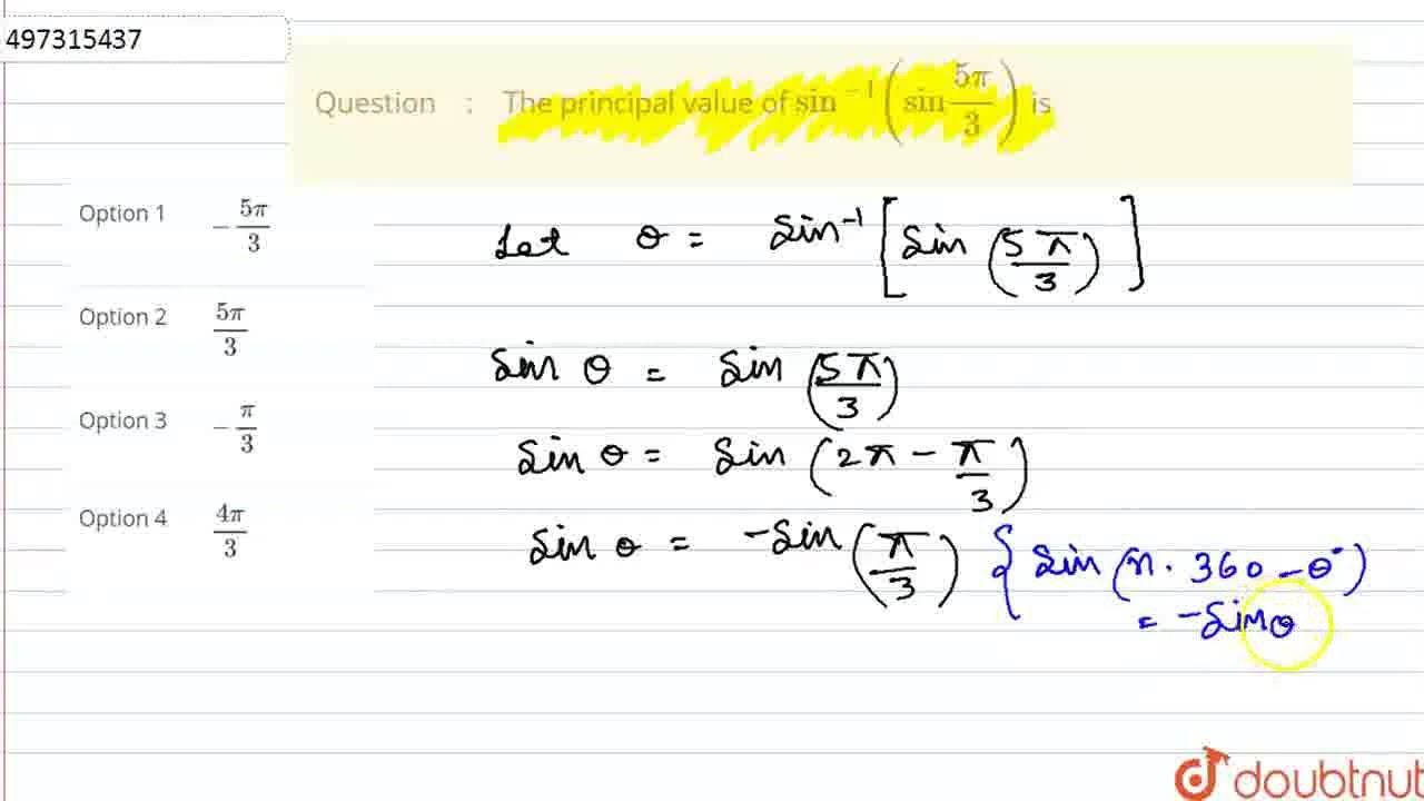 The Principal Value Of Sin 1 sin 5pi 3 Is CLASS 12 INVERSE The Principal Value Of Sin 1 sin 5pi 3 Is CLASS 12 INVERSE