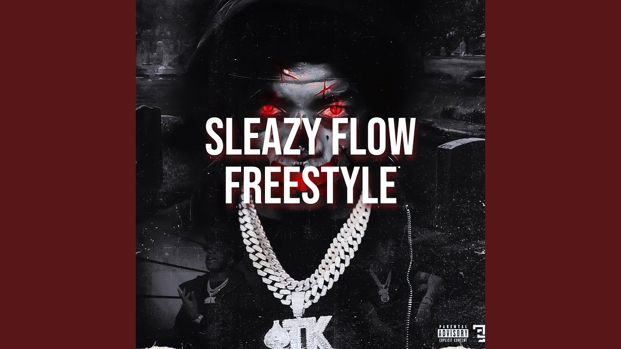 Sleazy Flow Freestyle - YouTube