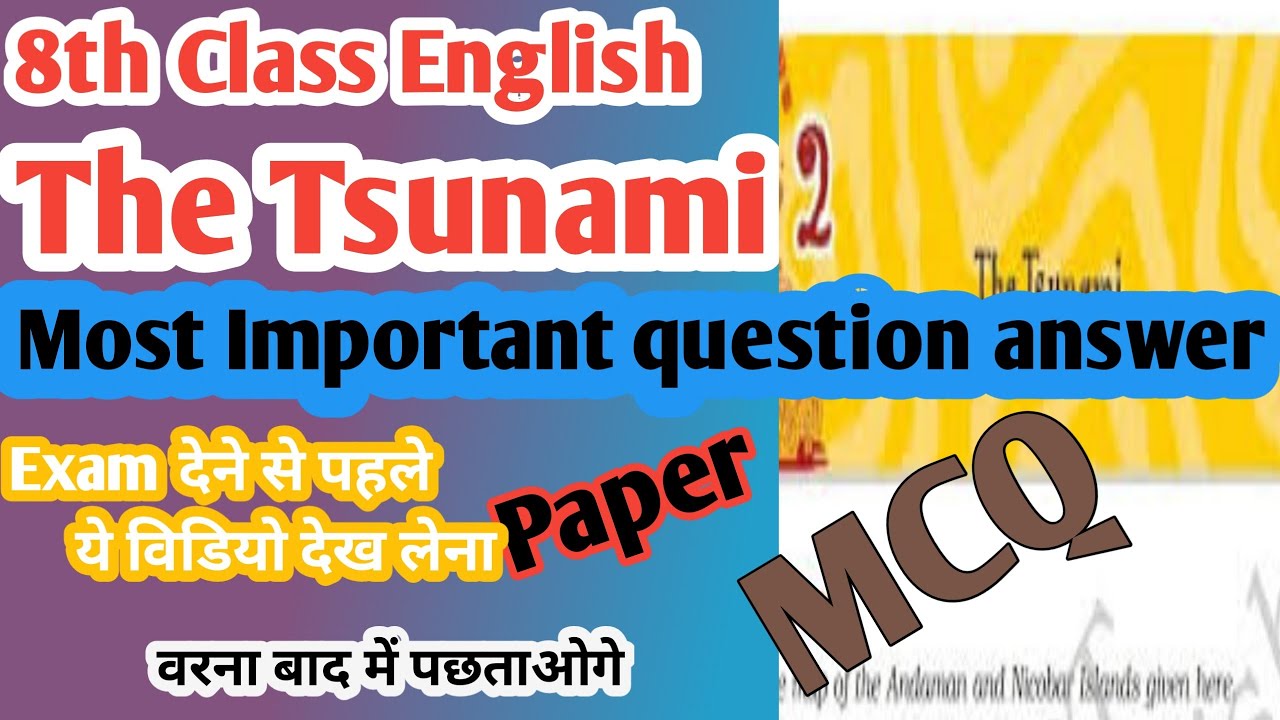 the tsunami class 8 / the tsunami class 8 question answer / 8 class ...