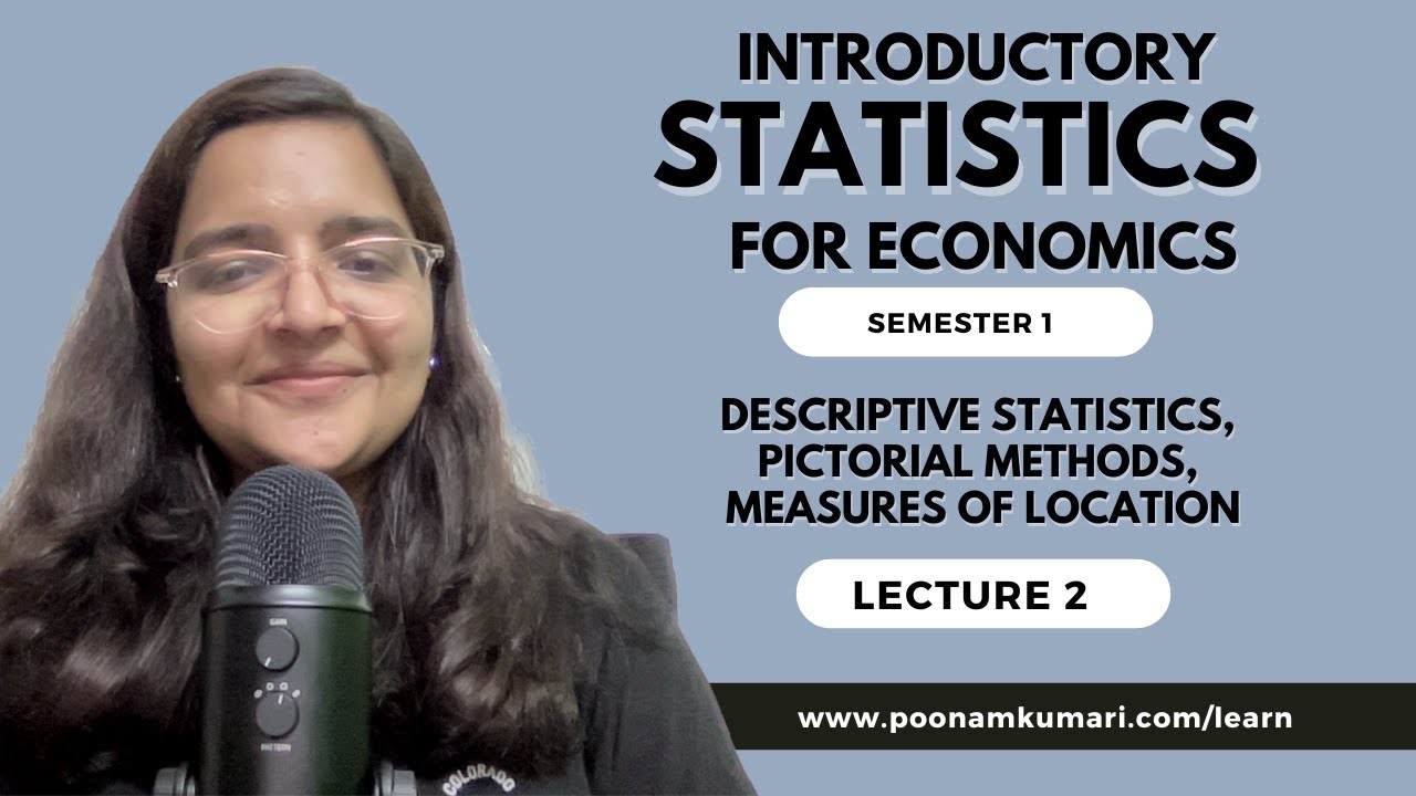 Introductory Statistics for Economics | Lecture 2 | Histogram ...