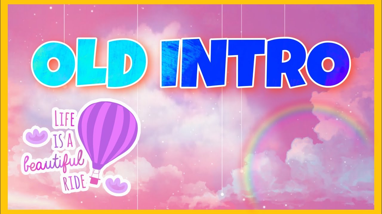 MY OLD YOUTUBE CHANNEL INTRO | iWonderJoyce - YouTube