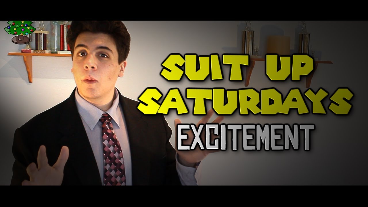 Suit Up Saturdays: Excitement! (Episode 3) - YouTube