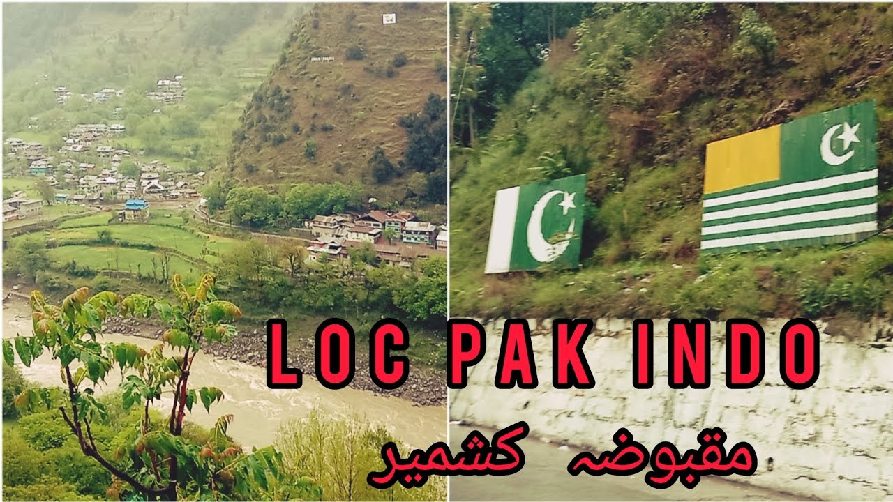 Loc of pak indo | مقبوضہ کشمیر | beautiful view of Pakistan - YouTube
