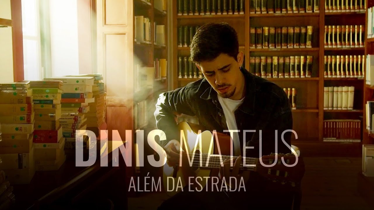 Dinis Mateus - Além da Estrada [Official Music Video] - YouTube
